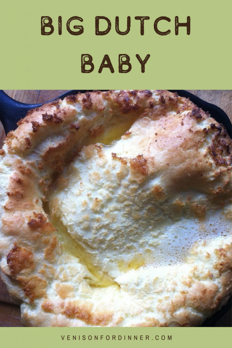 Big Dutch Babies - Venison for Dinner
